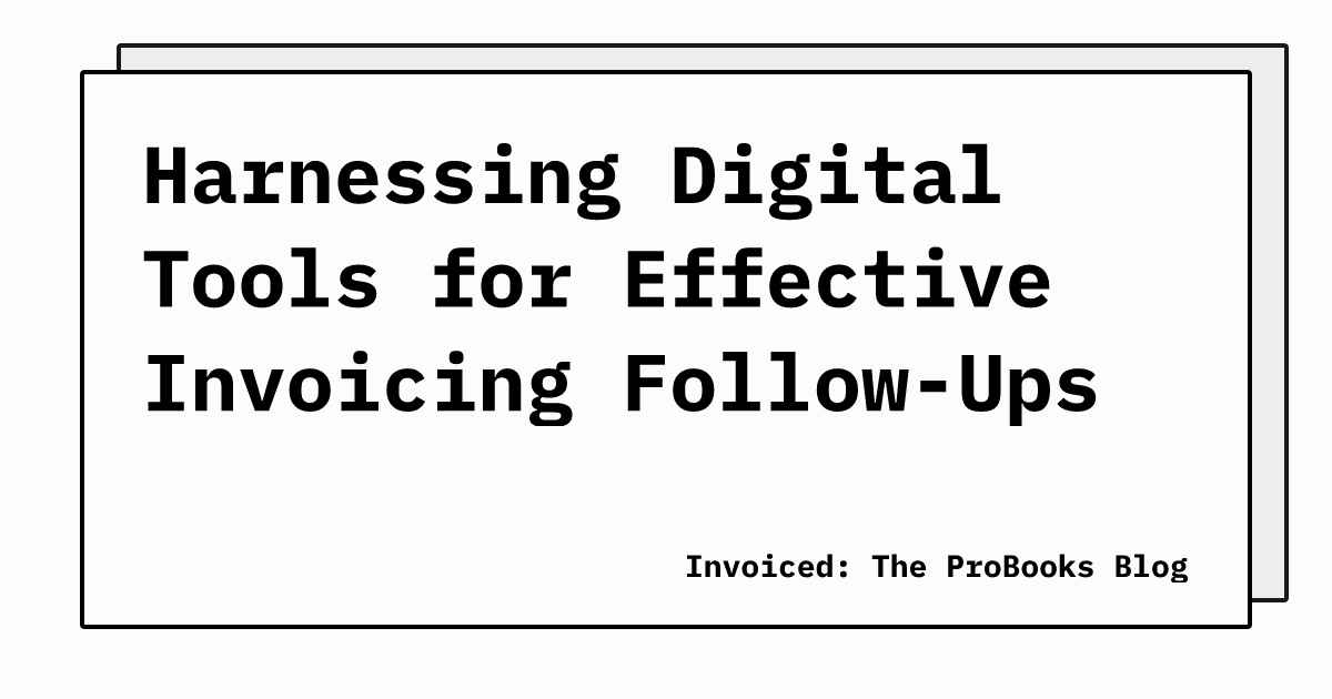 Harnessing Digital Tools for Effective Invoicing Follow-Ups | Invoiced ... Harnessing Digital Tools for Effective Invoicing Follow-Ups | Invoiced ...