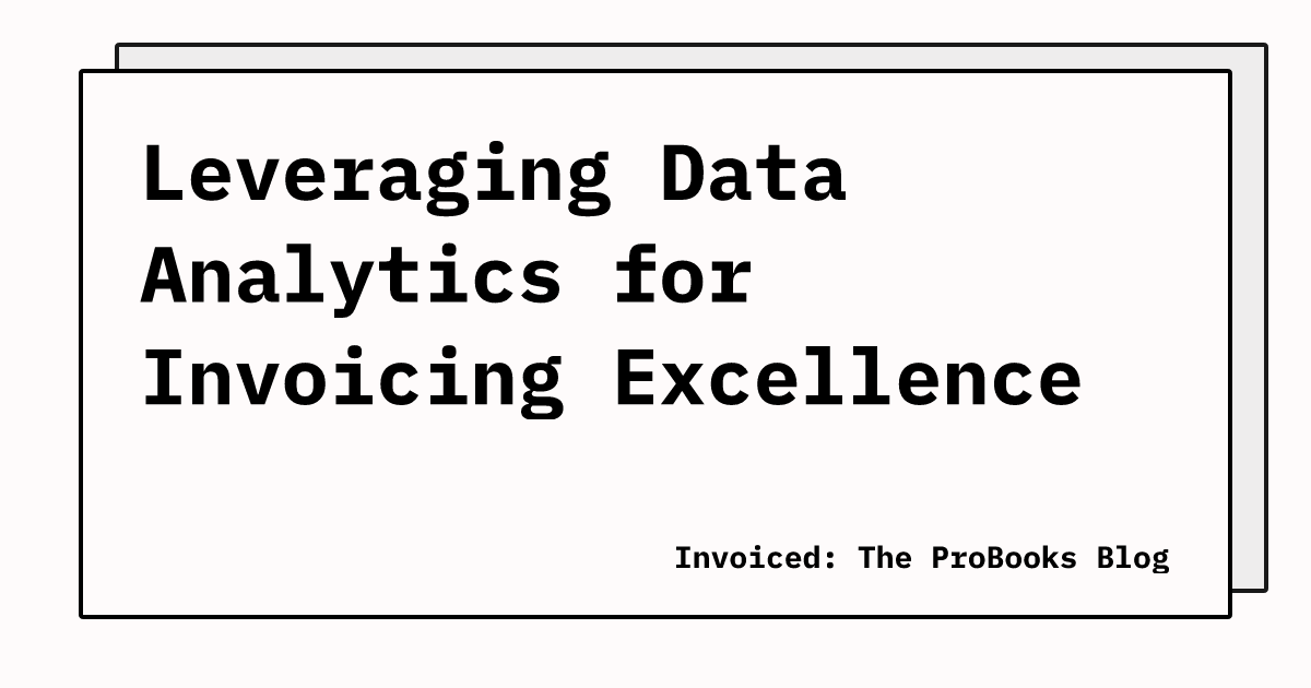 Leveraging Data Analytics for Invoicing Excellence | Invoiced: The ... Leveraging Data Analytics for Invoicing Excellence | Invoiced: The ...